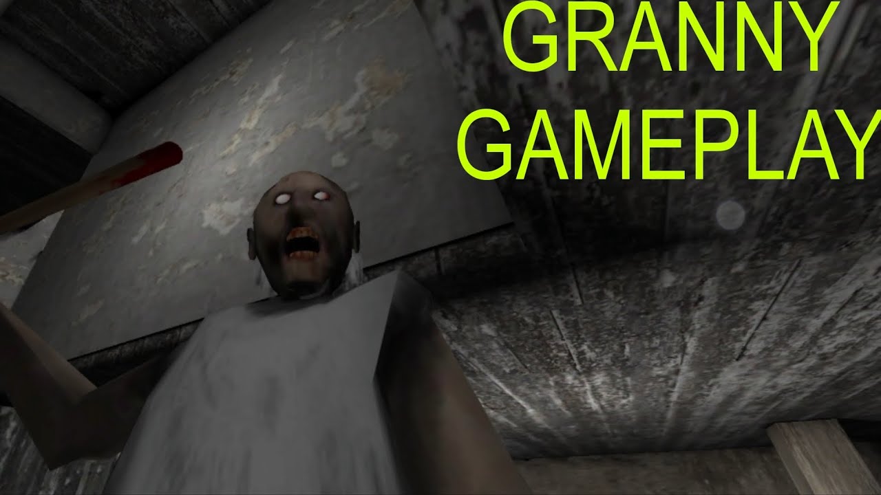 granny game | granny gameplay video | granny game part 1 || - YouTube