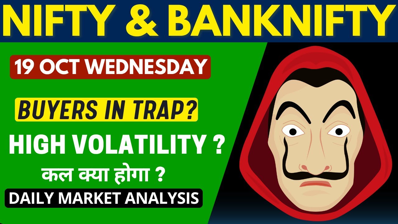 Nifty Prediction And Banknifty Analysis For 19 October Wednesday Nifty