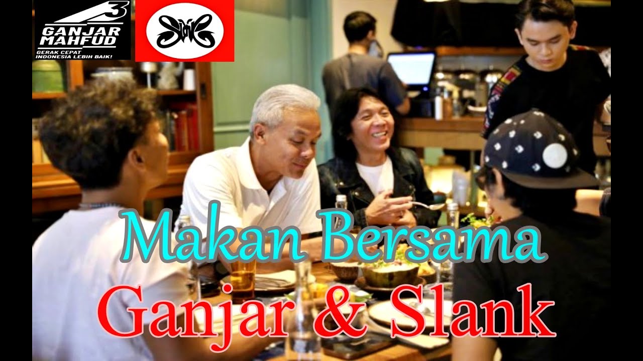 Ganjar Makan Bersama Personil Grup Band Slank - YouTube