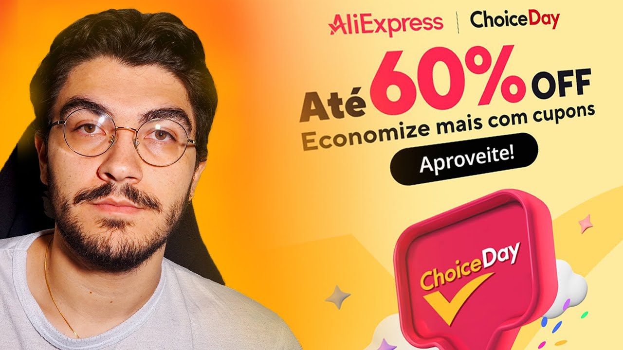 A ÚLTIMA PROMOÇÃO DO ALIEXPRESS ANTES DA NOVA TAXA! 🔥 Choice Day🔥 - YouTube