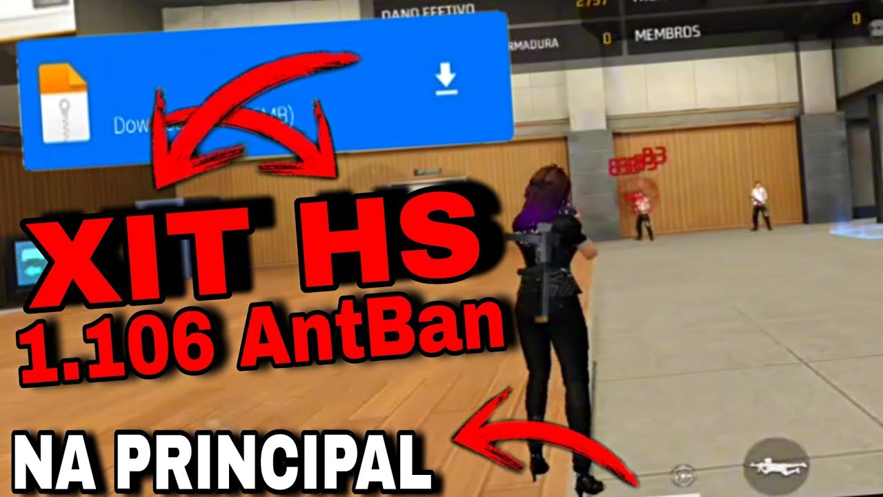XIT HS FREE FIRE HS SEM BAN NA PRINCIPAL HS SEM HOLOGRAMA ATUALIZADO 1.106 INSTALAR HACK NO FF ...