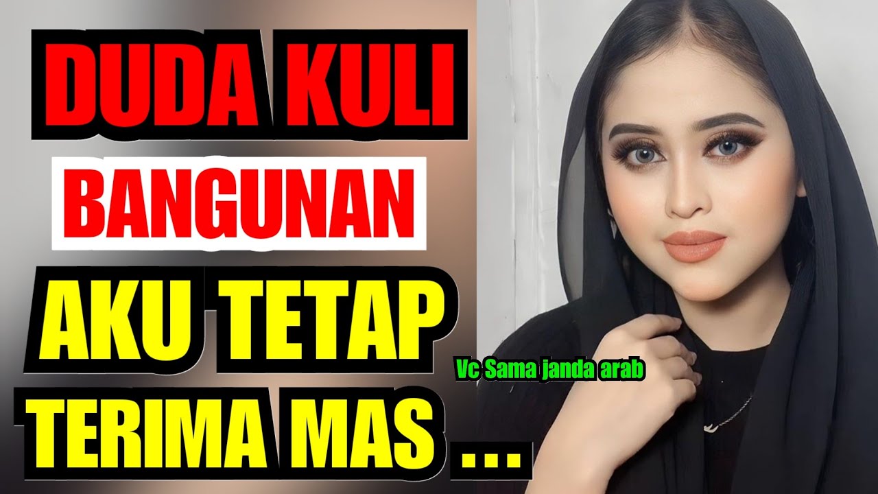 🔴 JANDA ARAB CATAT N0M0R WAKU MAS, STATUS JANDA CARI JODOH DUDA SEDERHANA KULI GK MASALAH - YouTube