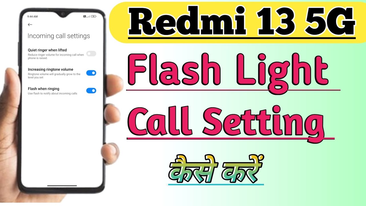 Redmi 13 5G Me Flash Light Call Setting Kaise Kare | Flash On Call ...
