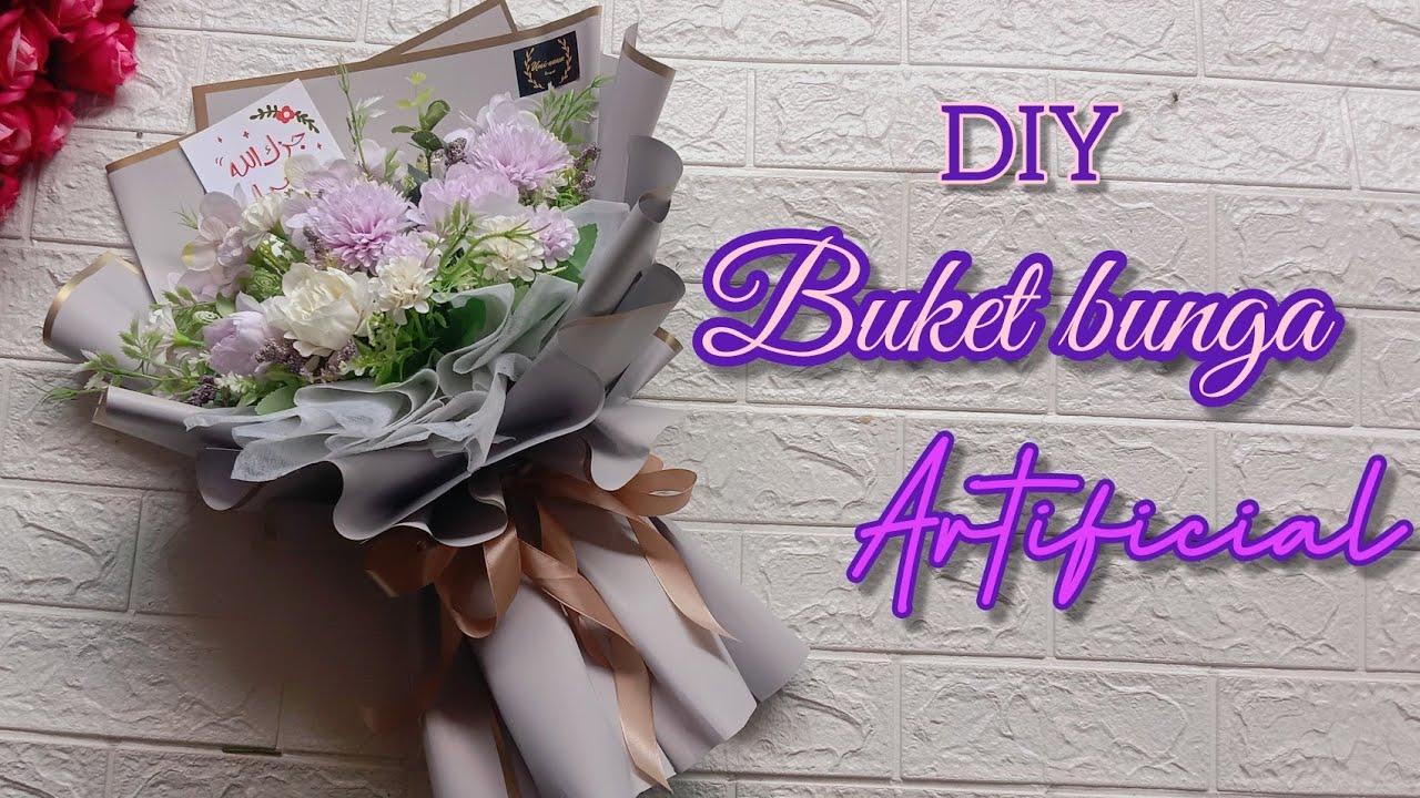 DIY buket bunga artificial - YouTube