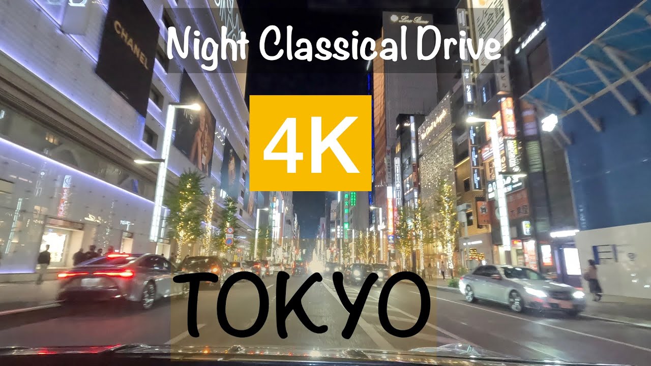 4K-Tokyo Classical Night Drive - YouTube