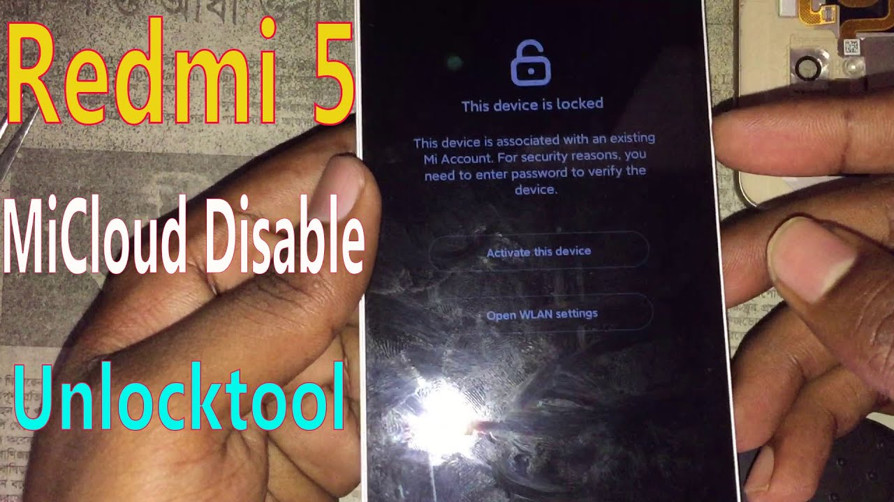 Xiaomi Redmi 5 Reset MiCloud Disable Unlocktool 2022 - YouTube