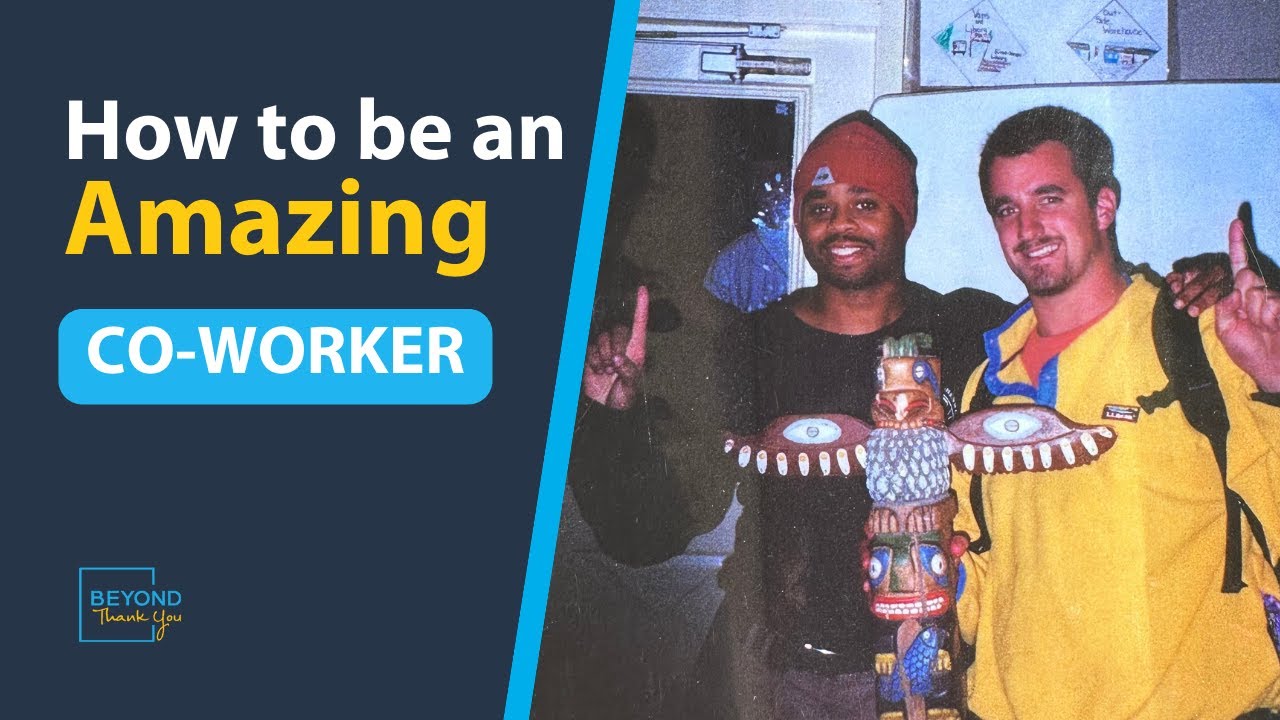 How to be an Amazing Coworker! - YouTube