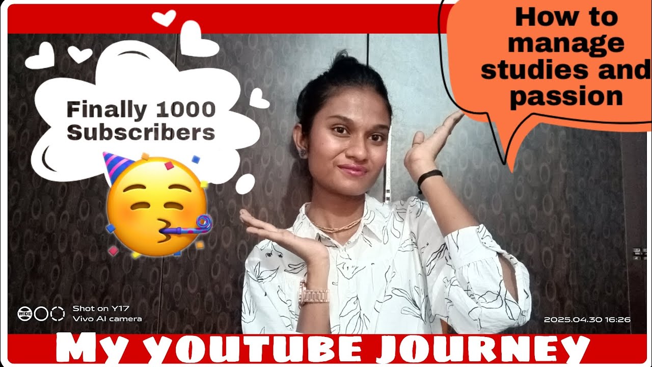 Finally 1000 subscribers completed My youtube journey was it easy⁉️How to manage studies ...