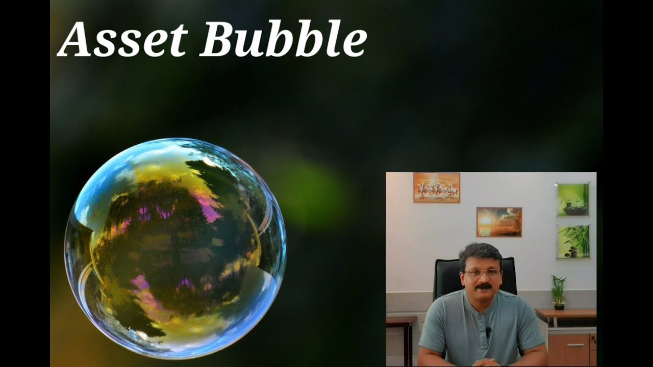 Asset Bubble | Examples of Asset Bubbles in recent history - YouTube