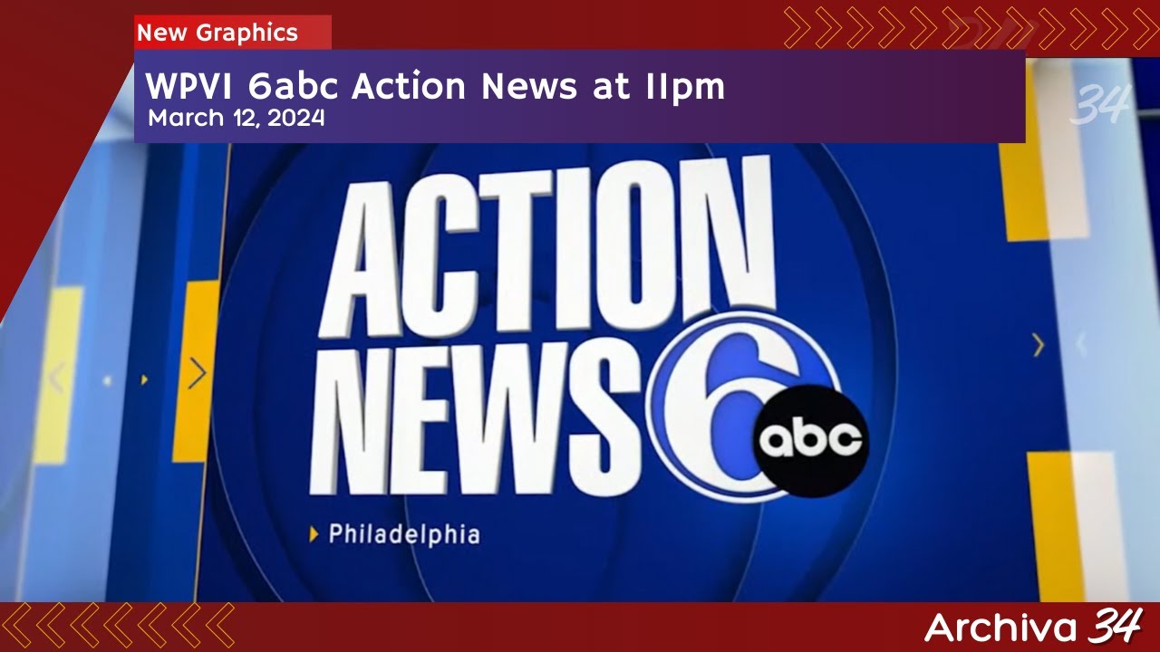 WPVI - 6abc Action News at 11pm - Full Newscast - New Graphics | March ...