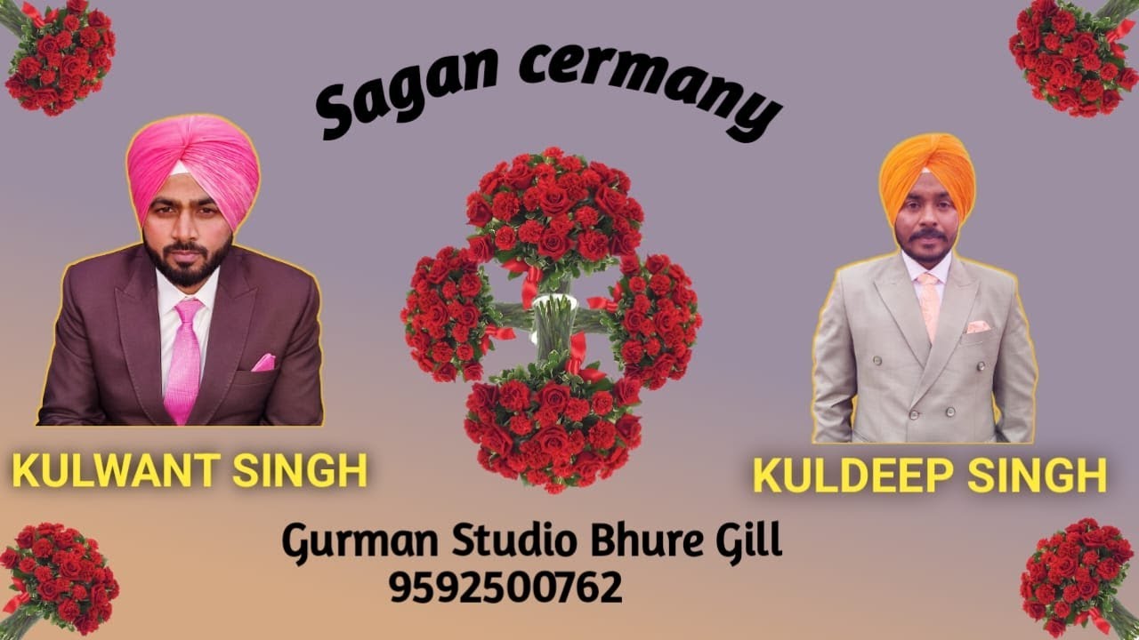 Live Sagan Cermany Kulwant Singh and Kuldip Singh Vill Bhure Gill ...