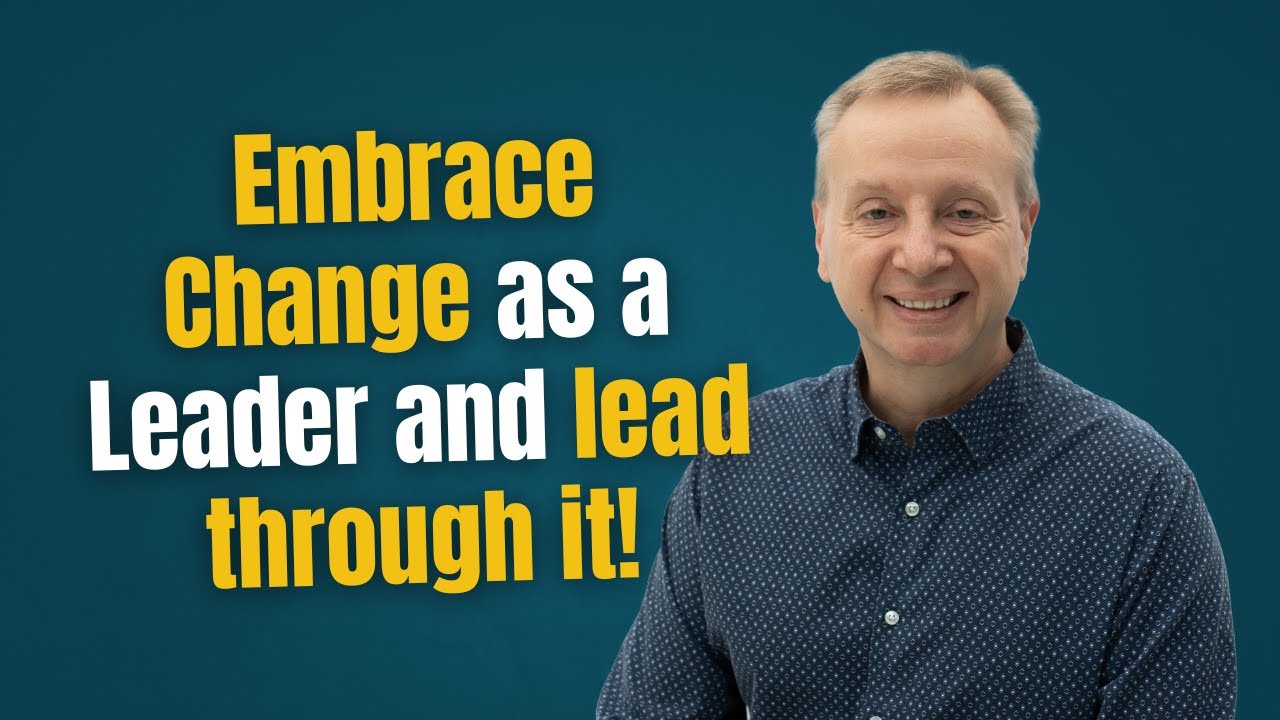 How to embrace change as a leader: Techniques and Strategies for ...