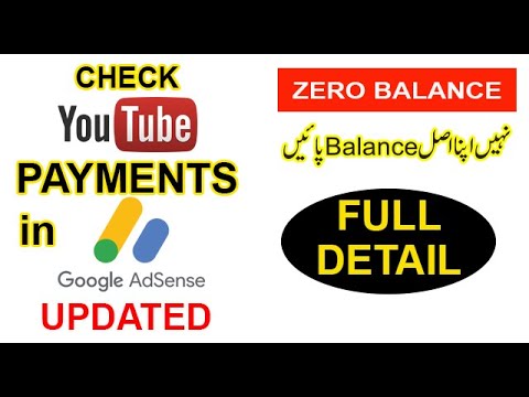 How to check YouTUBE payments in Adsense Google Account? from 0 to ...