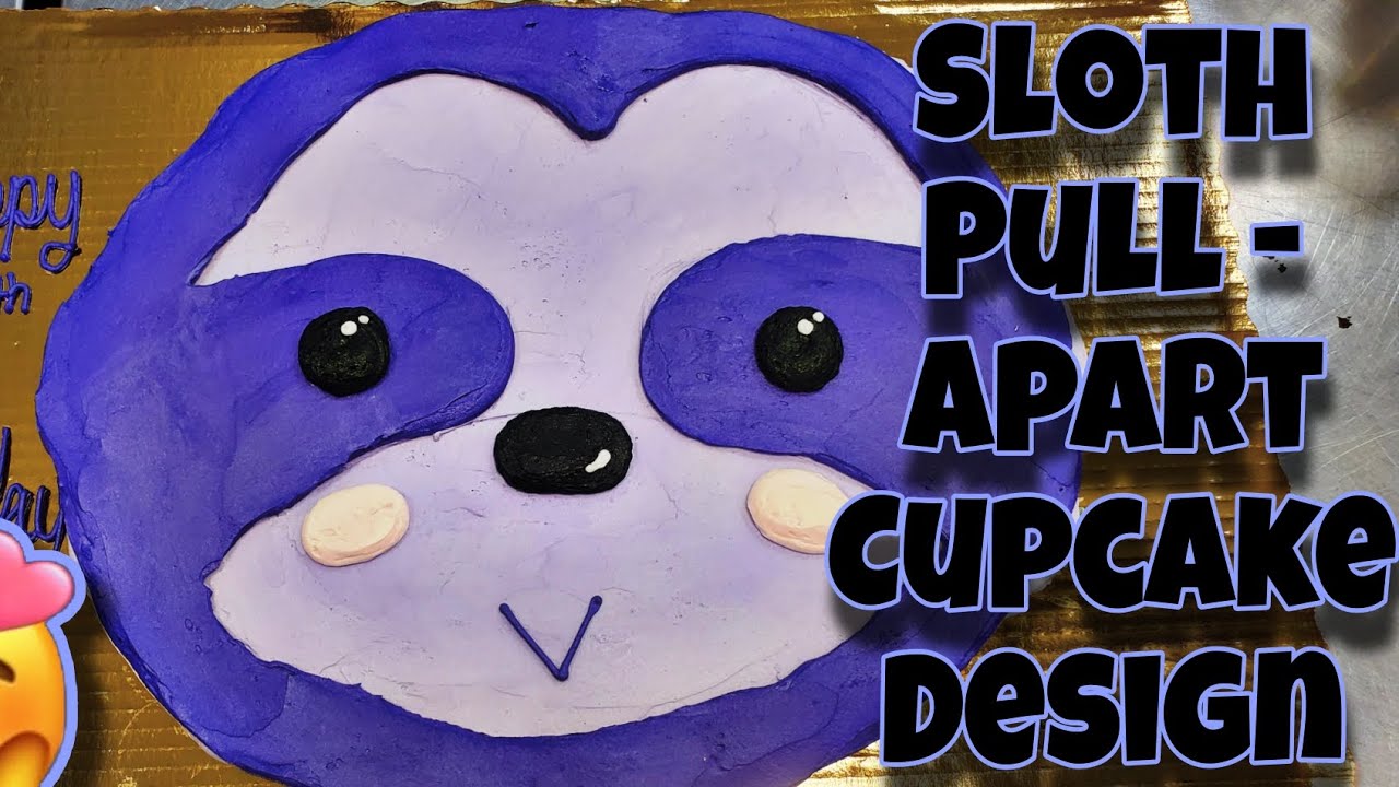 Cake Decorating | Sloth Pull-A-Part Cupcake Tutorial #buttercream #cake ...