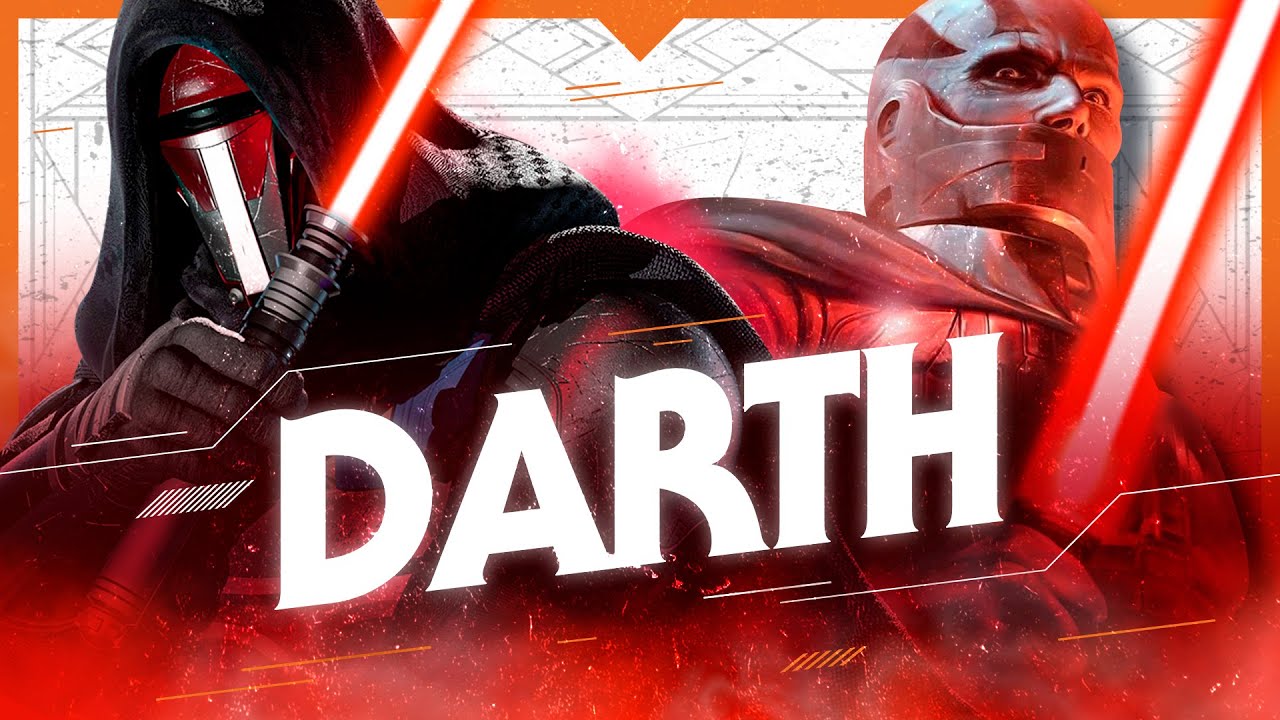O QUE SIGNIFICA DARTH? A ORIGEM DO TÍTULO SITH (LEGENDS e MAKING OF ...