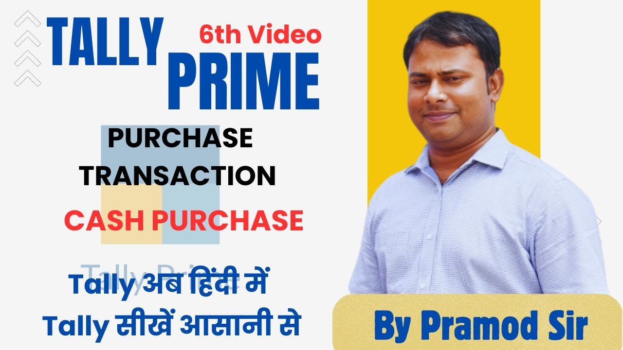 06|| CASH PURCHASE|| Purchase transaction in Tally|| Learn Tally|| Make ...