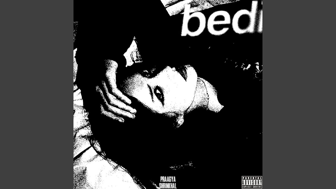 Bediyaan - Praagya & Shrinkhal: Song Lyrics, Music Videos & Concerts