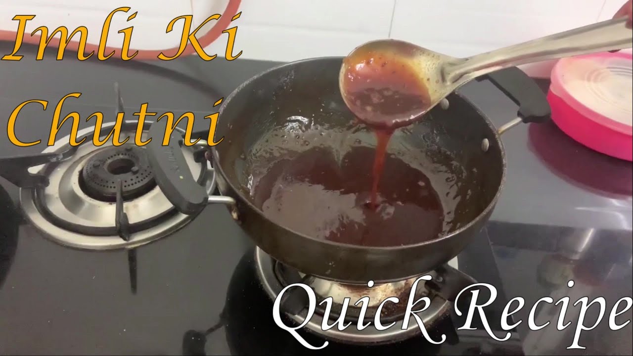 Imli ki Chatni Recipe | Street style Imli Chatni | Quick Tamarind ...