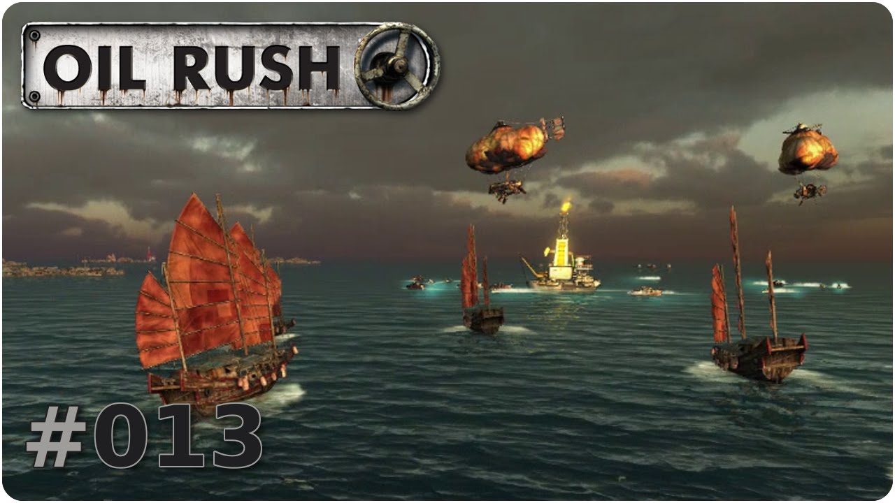 Oil Rush - #013 - Gesetzte Segel [Linux] [Deutsch] [HD] [Let's Play ...