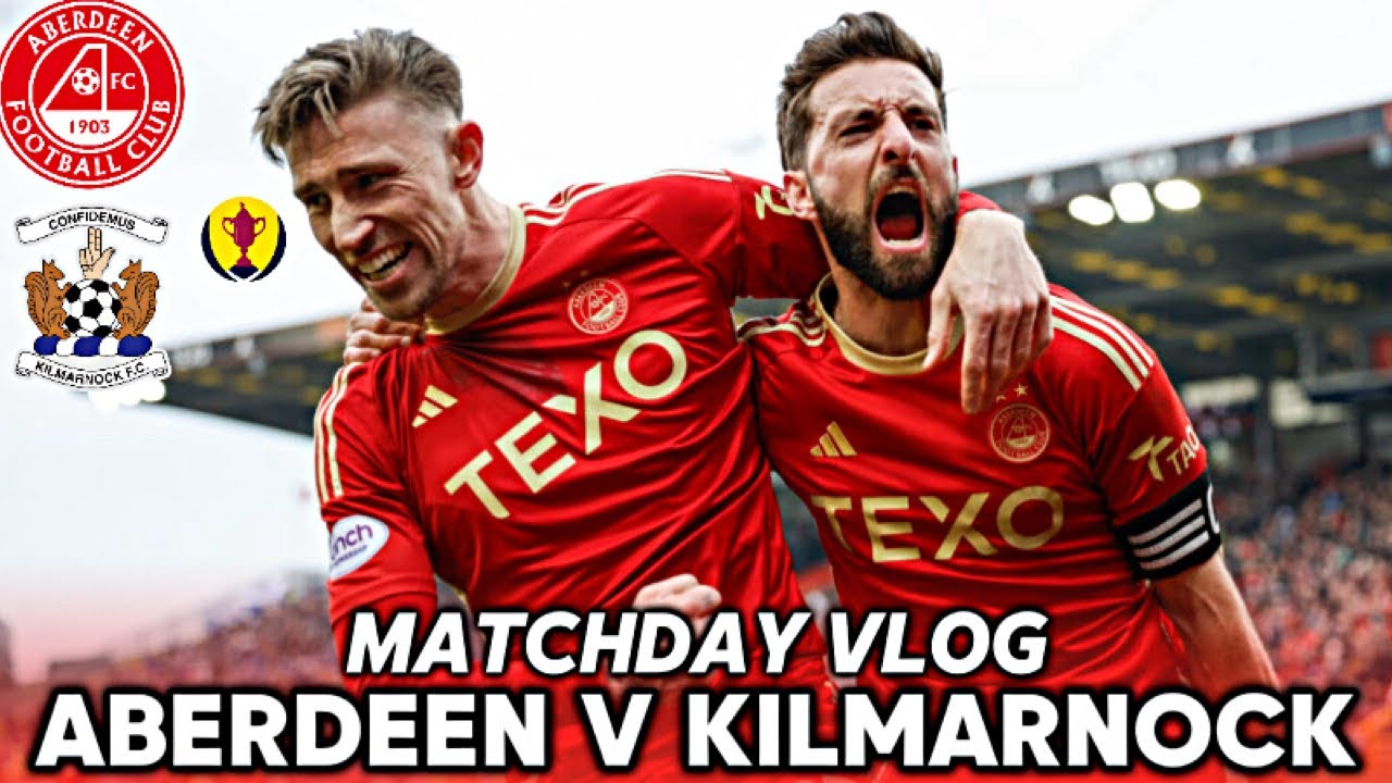 HAMPDEN HERE WE COME | ABERDEEN V KILMARNOCK | MATCHDAY VLOG | SCOTTISH ...