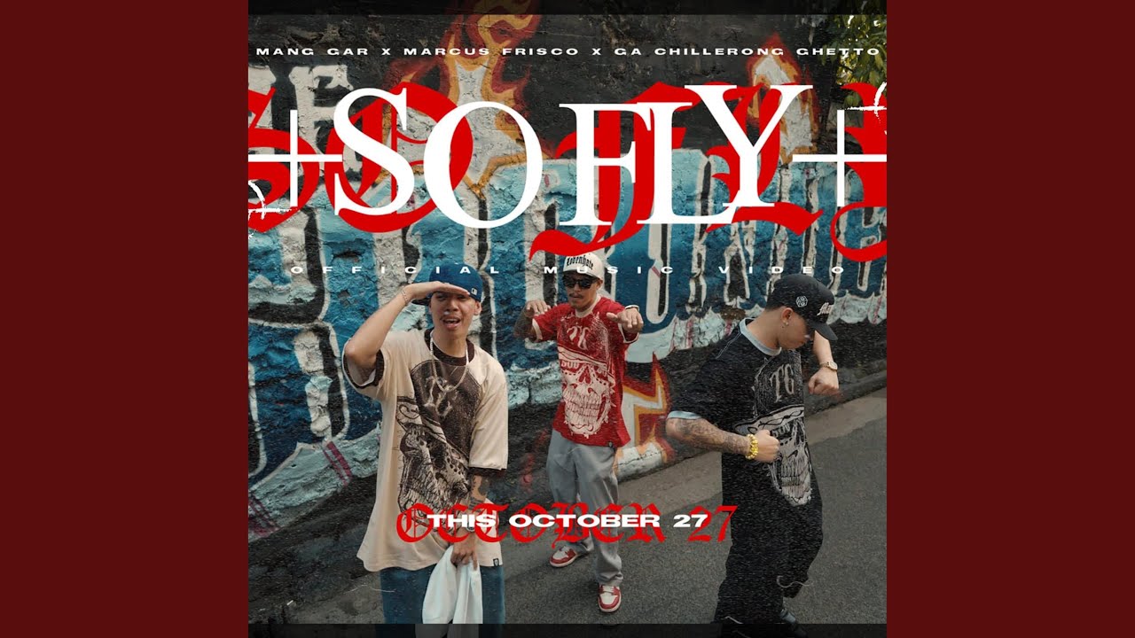So Fly (feat. Marcus Frisco & GA Chillerong Ghetto) - YouTube