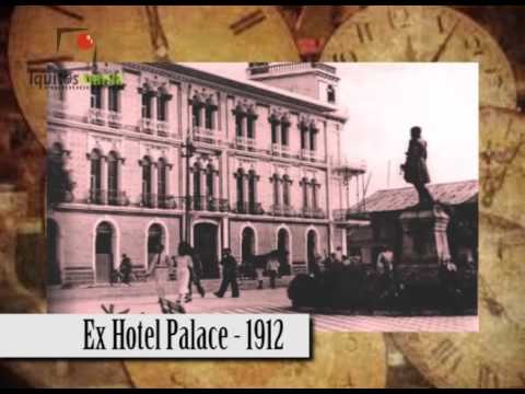 IQUITOS DE ANTAÑO - EX HOTEL PALACE - YouTube