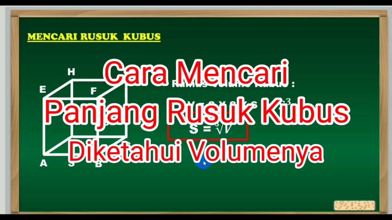 Cara Mencari Panjang Rusuk Kubus Jika Diketahui Volumenya - YouTube