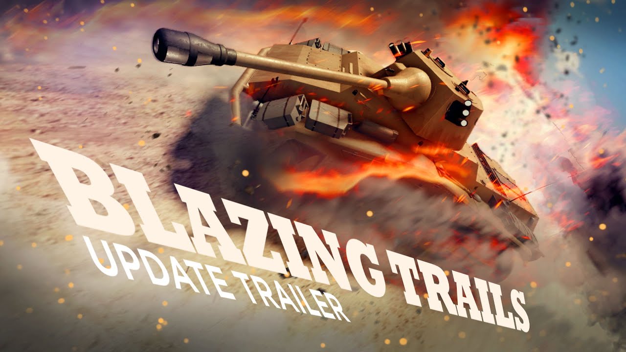 cursed tank simulator. BLAZING TRAILS Update. - YouTube