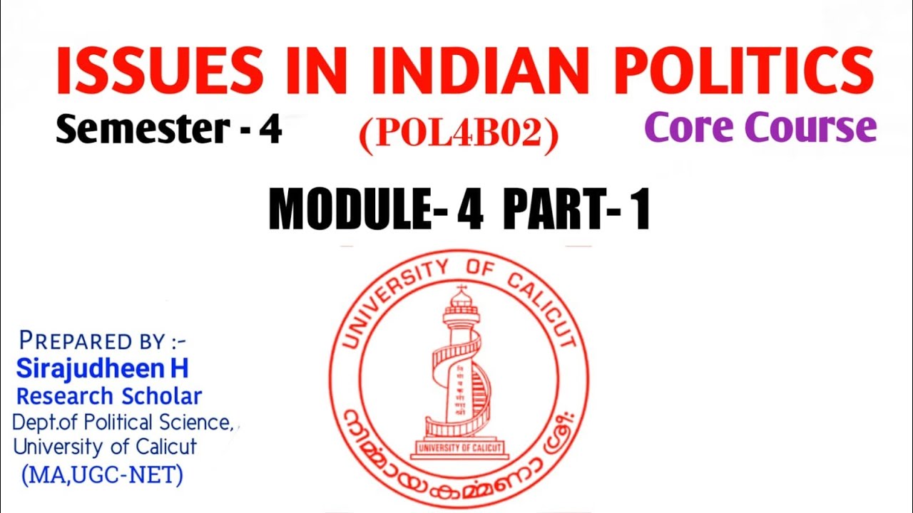 ISSUES IN INDIAN POLITICS | Module 4 | Part-1 | - YouTube