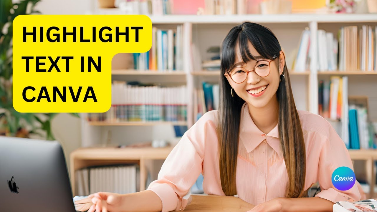 How to Highlight Text in Canva: Quick Tutorial - YouTube
