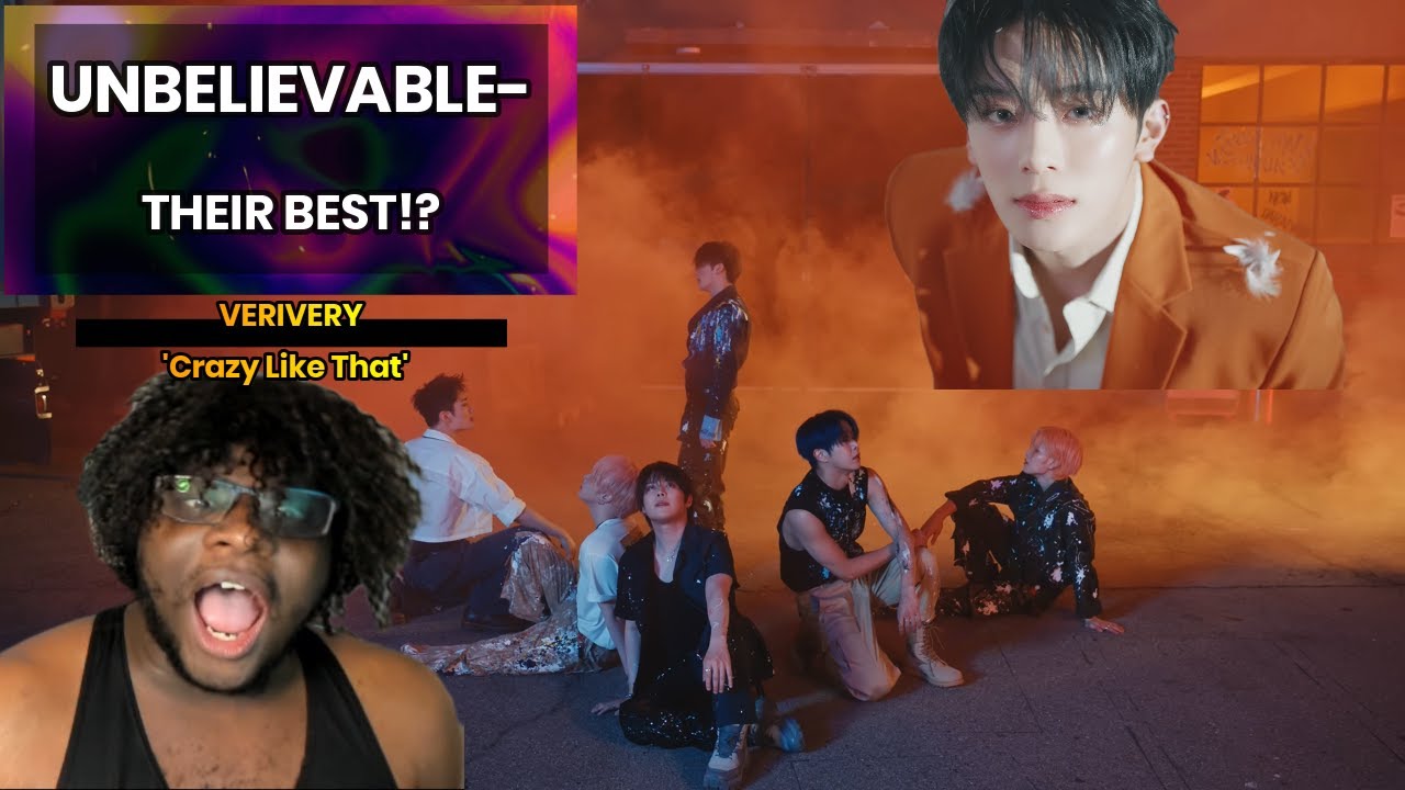 VERIVERY - 'Crazy Like That' Official M/V Reaction | (┛ಠ_ಠ)┛彡┻━┻ - YouTube