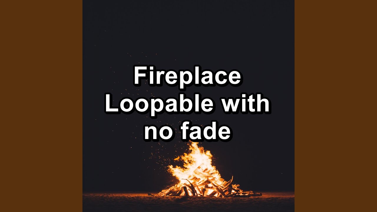 Fire Relaxation For Concentration Loopable - YouTube