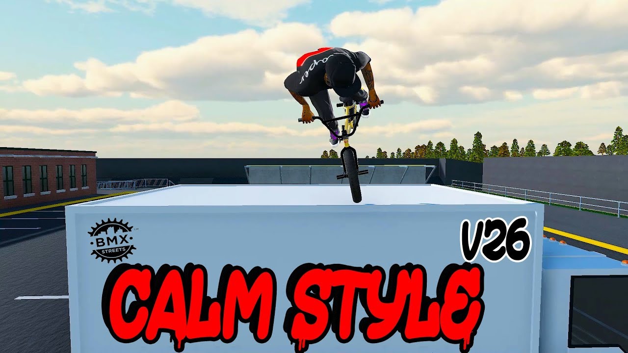 Bmx Streets Pipe|Calm Style v26|Ride University - YouTube
