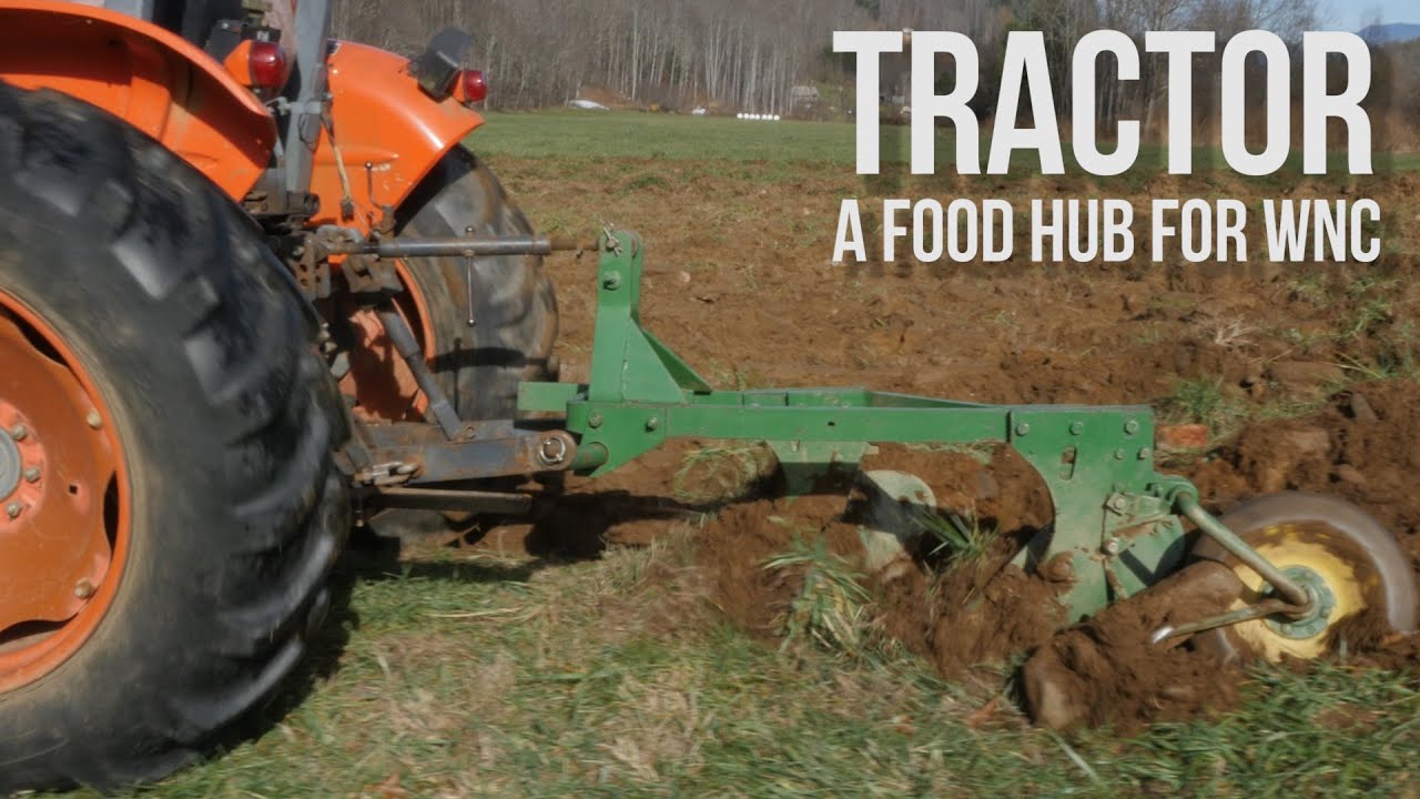 TRACTOR: A Food Hub for WNC - YouTube