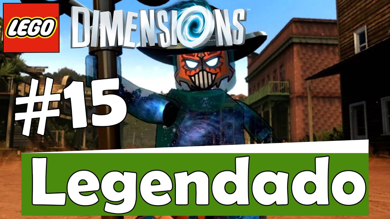 LEGO Dimensions PT-BR #15 BOSS Lorde Vortech! No Velho Oeste ...