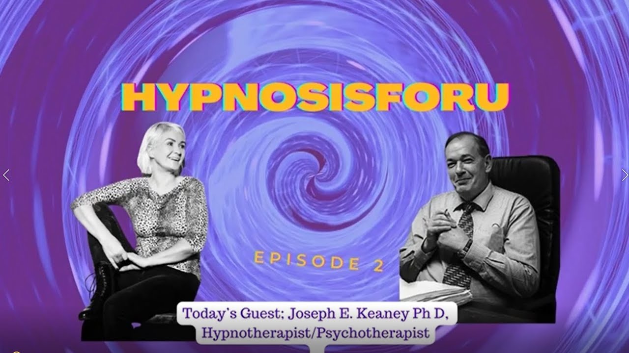 Dr. Joseph E. Keaney for HYPNOSISFORU - YouTube
