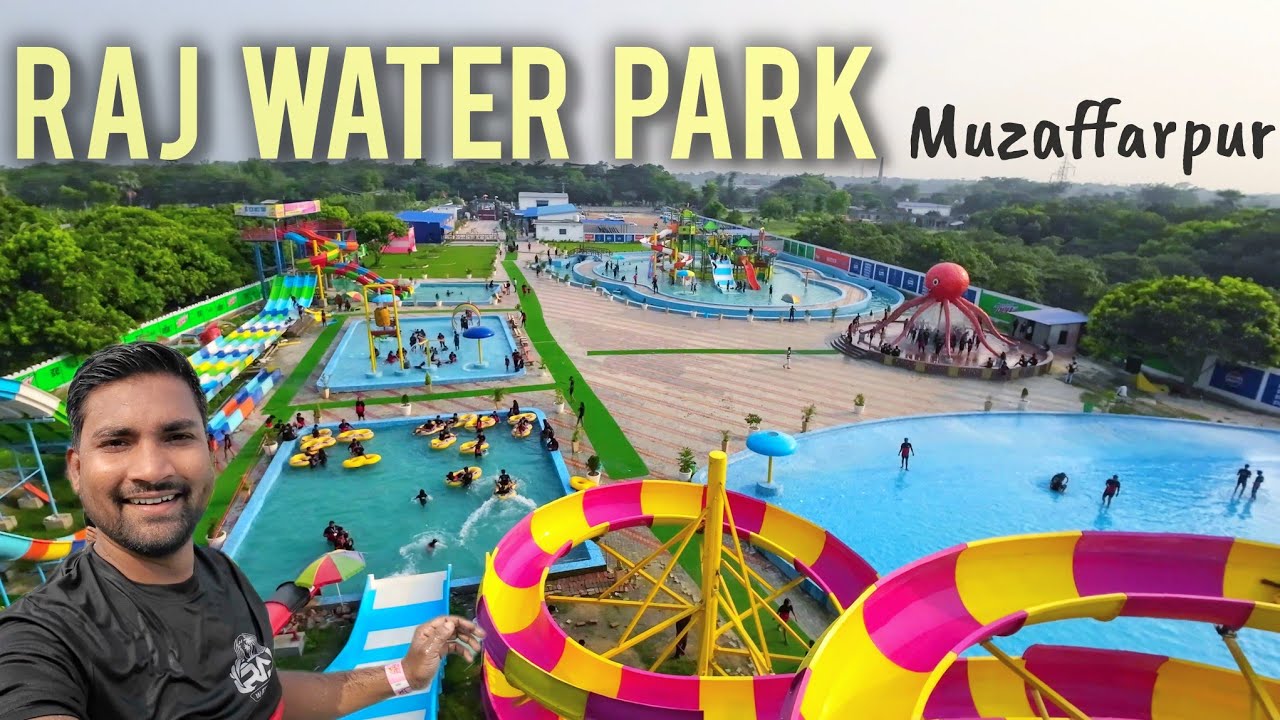 Shree Raj Water Park Muzaffarpur 🤩 | Full Details | Ticket Rs.550 ...