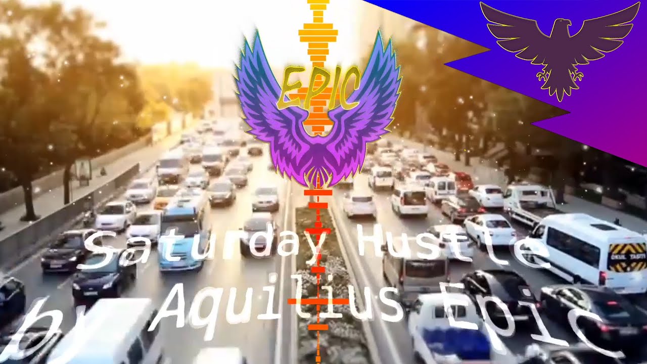Saturday Hustle, high energy rock by Aquilius Epic - YouTube