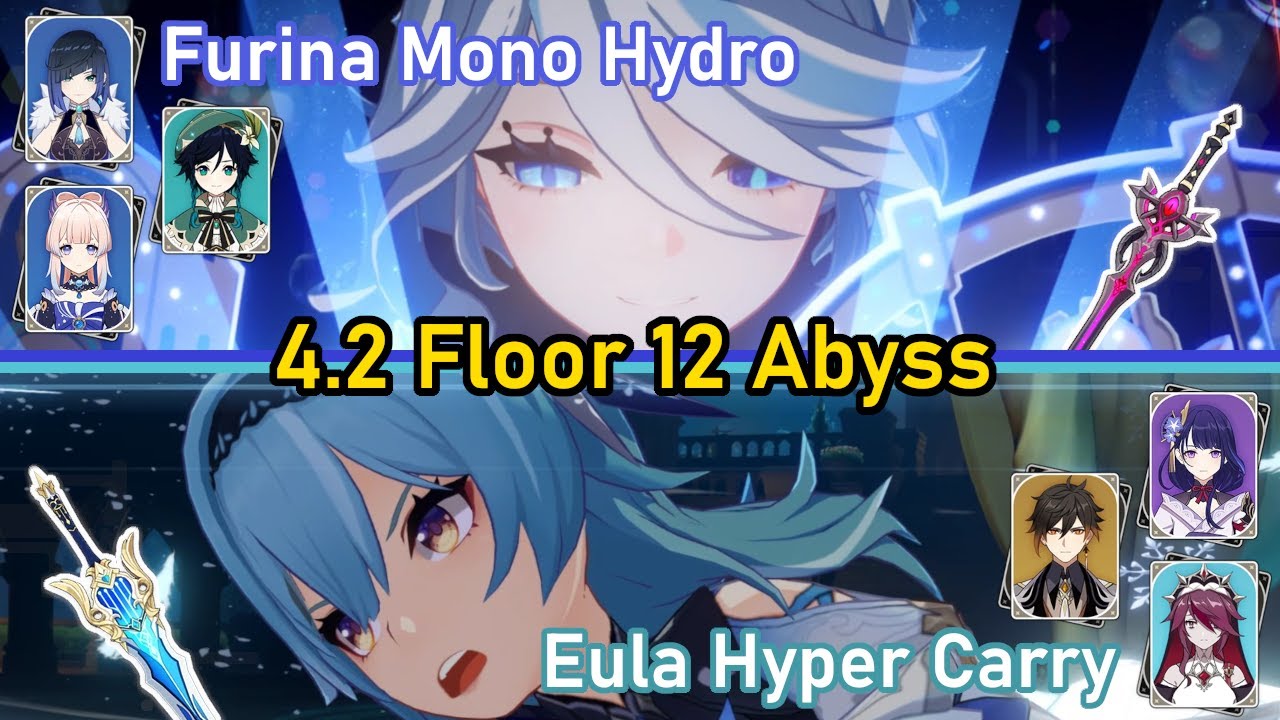 C2 Furina Mono Hydro | C3 Eula Hyper Carry (Spiral Abyss 4.2) - YouTube
