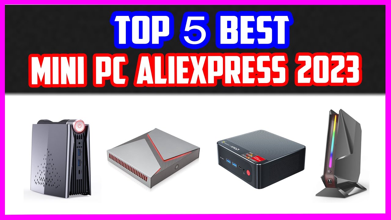 Top 5 Best Mini PCs on AliExpress | Best Mini Computer PC on ...