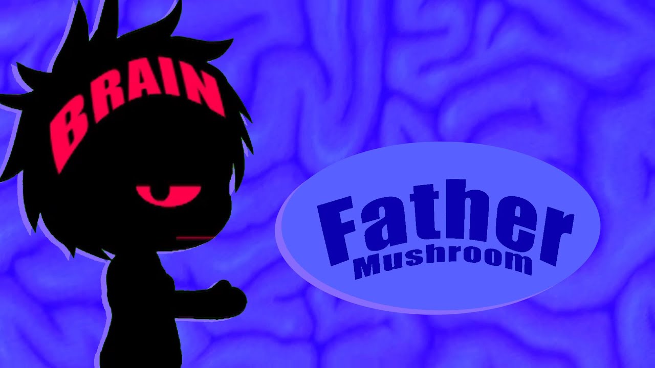 Father mushroom - YouTube