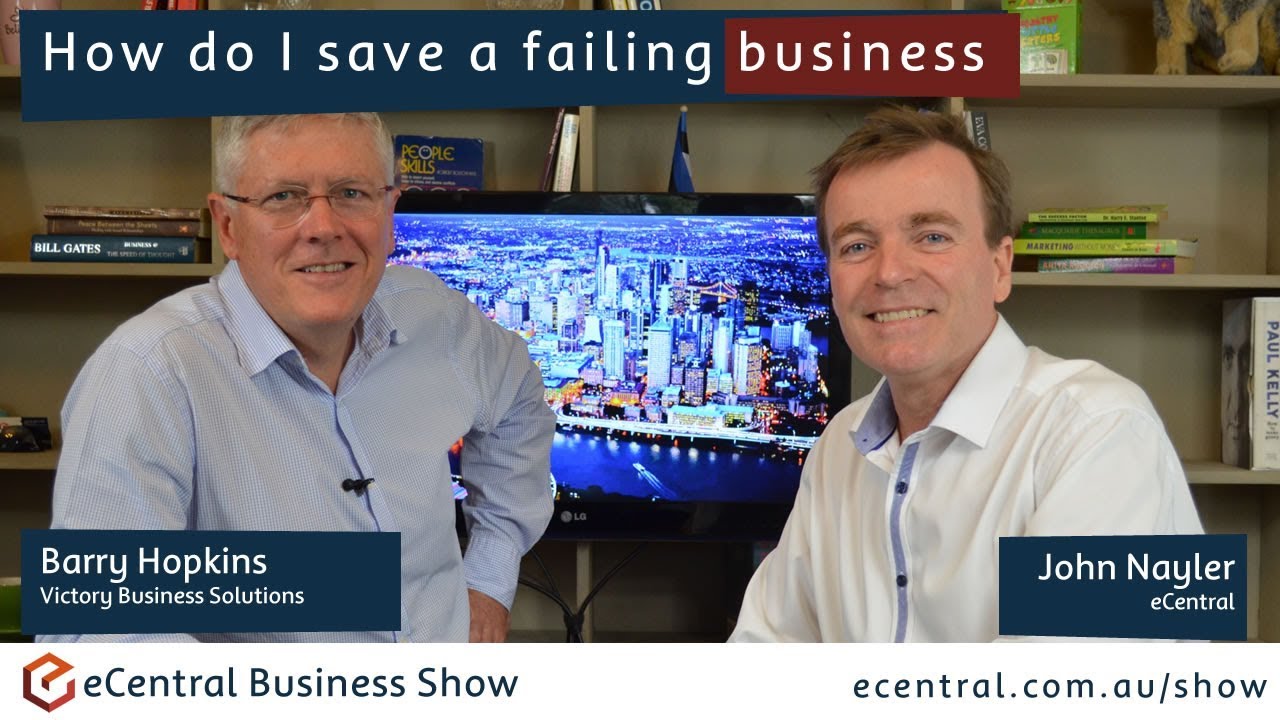 How to save a failing business with Barry Hopkins - YouTube