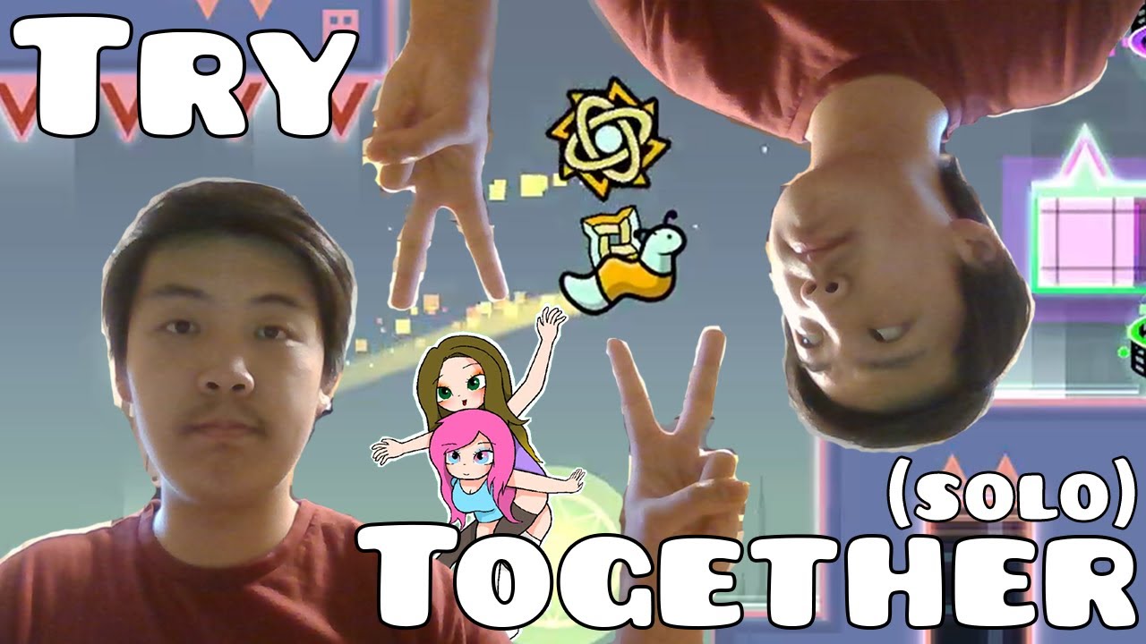 Try Together (SOLO) 100% by SweetyDaniX - YouTube