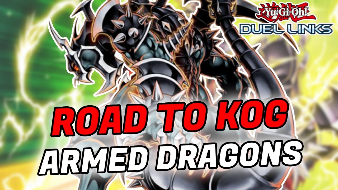 I *ALMOST* GOT TO KOG WITH ARMED DRAGONS! (duel links) - YouTube