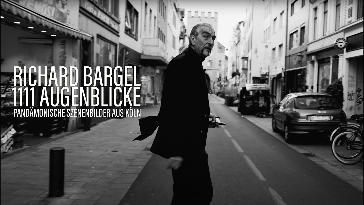 Richard Bargel - 1111 Augenblicke | Pandämonische Szenenbilder aus Köln ...
