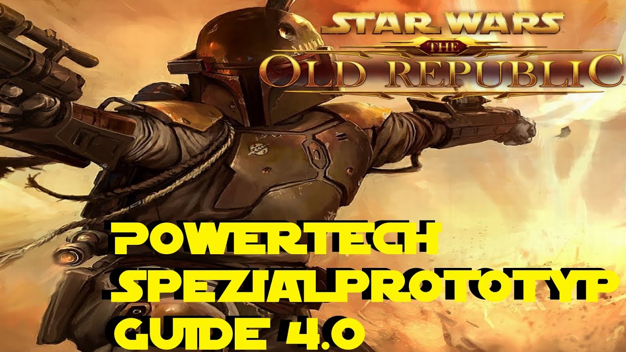 SWTOR Powertech Spezialprototyp Guide - Patch 4.0 - YouTube