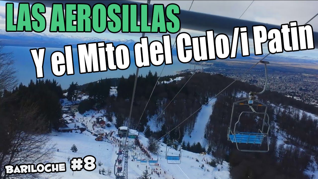 Las Aerosillas y el mito del Culo/i Patin - Bariloche #8 | Brian Salas ...
