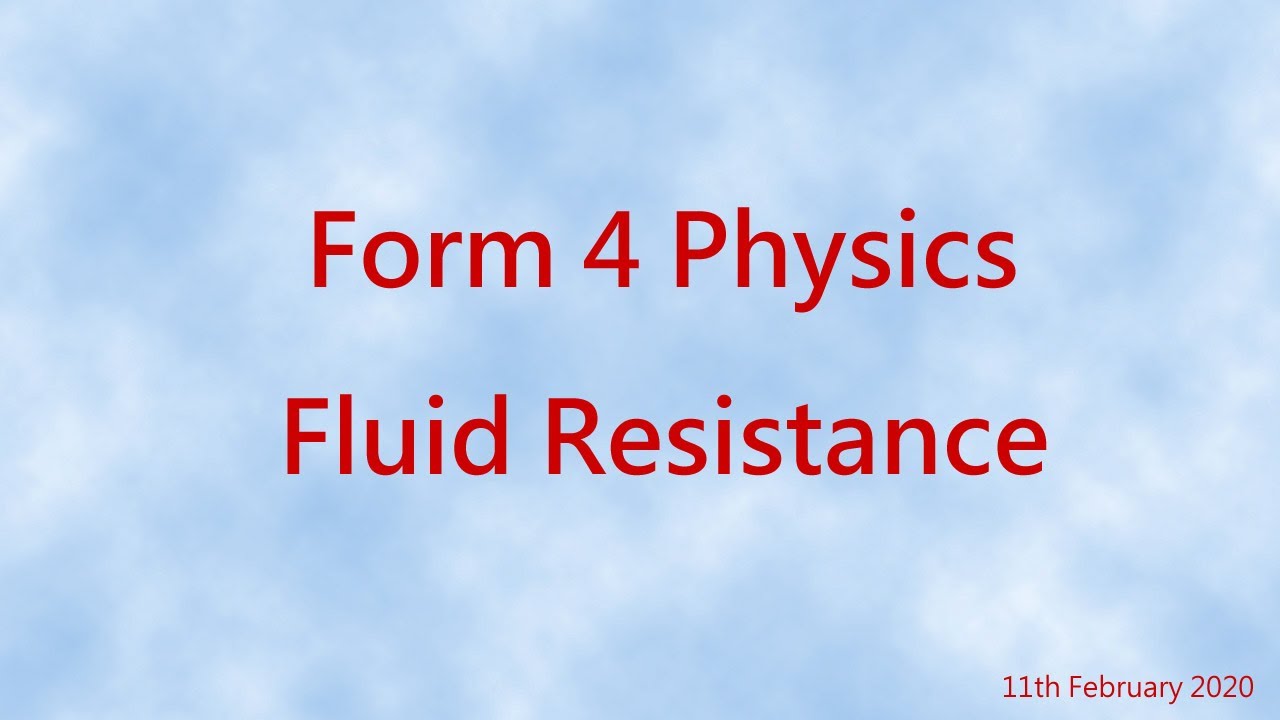 Learning at Home - Lesson 9 - Fluid Resistance - YouTube