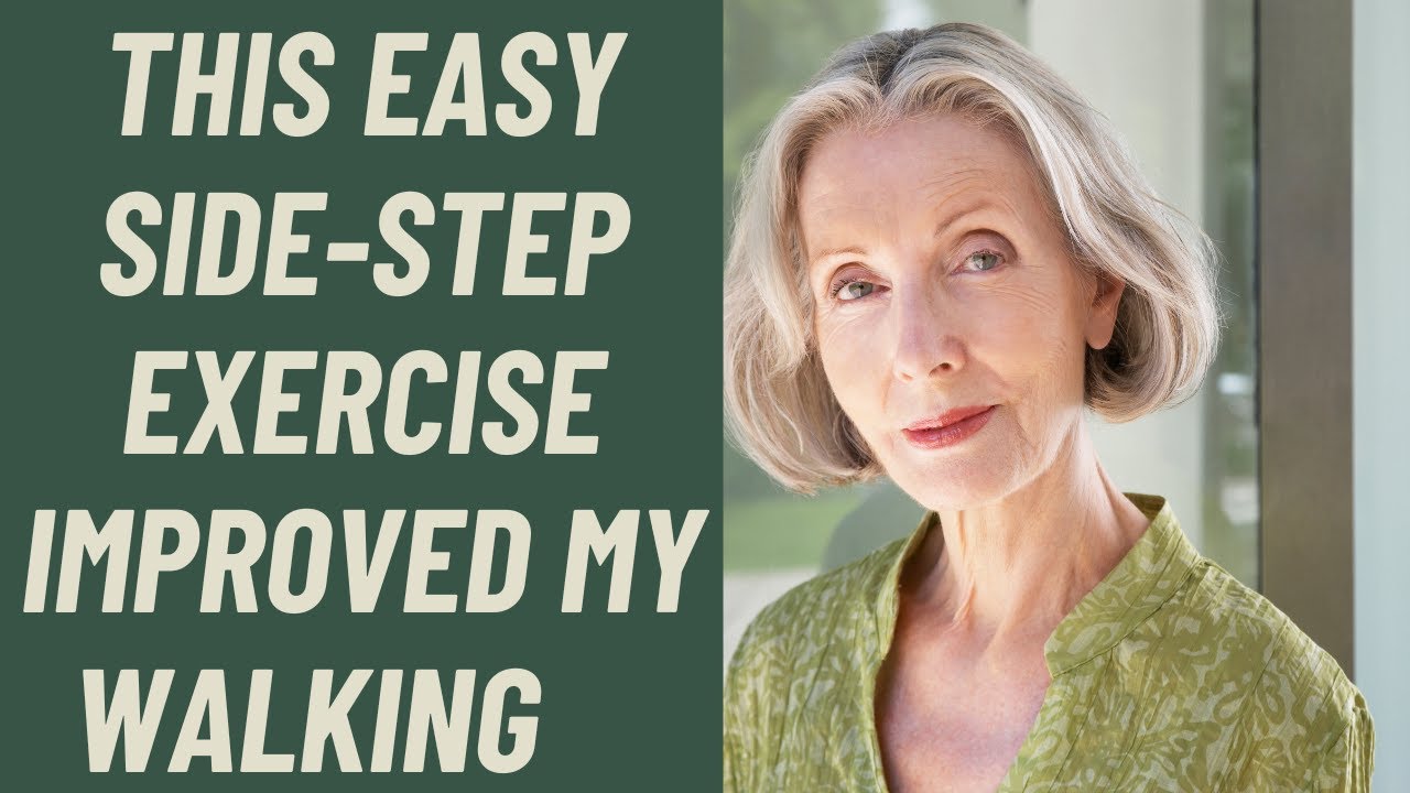 Seniors: This Simple Side-step exercise can improved my walking - YouTube