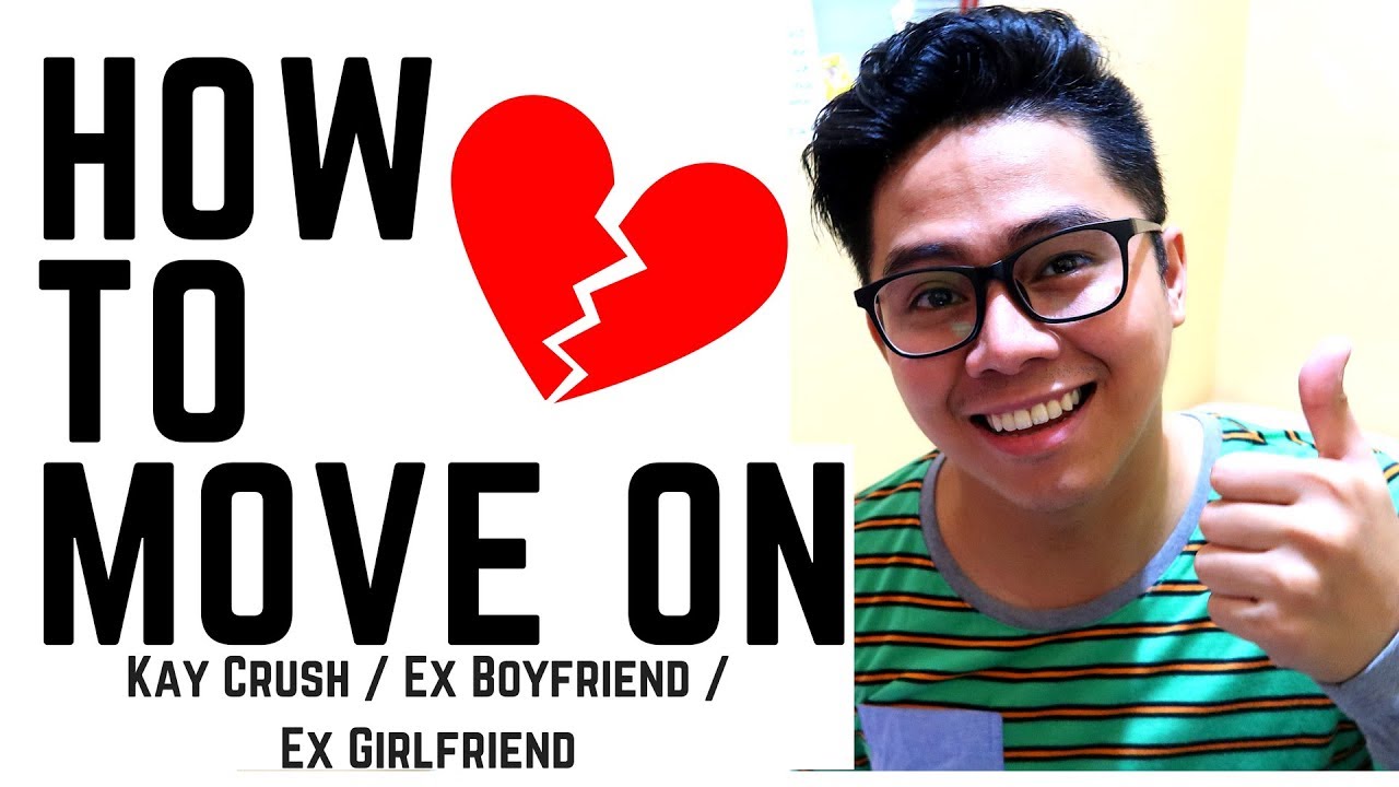 TIPS Paano Mag Move On Kay Crush (KAYA YAN KYAH!) - YouTube